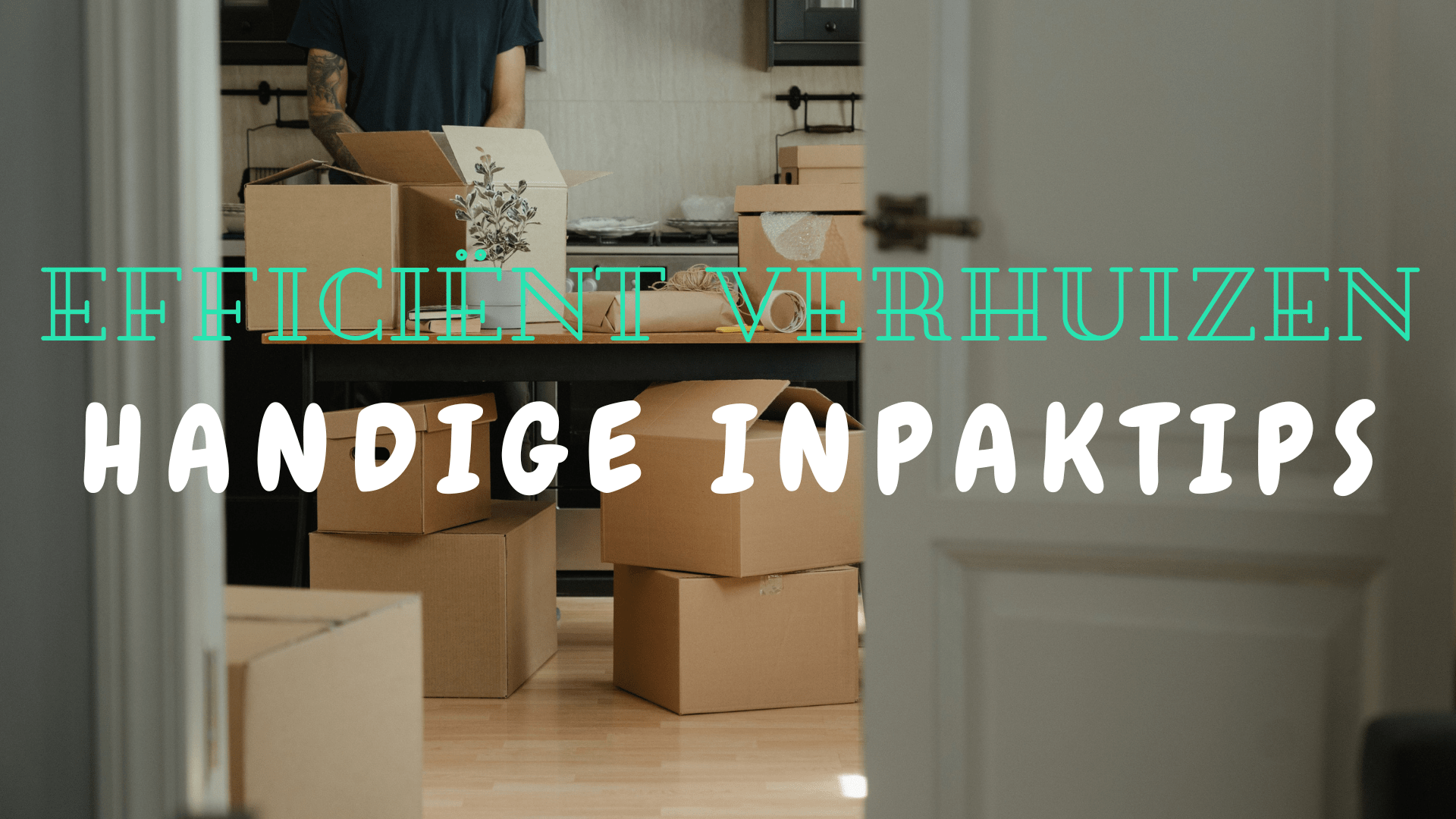 Inpaktips om te verhuizen in 123