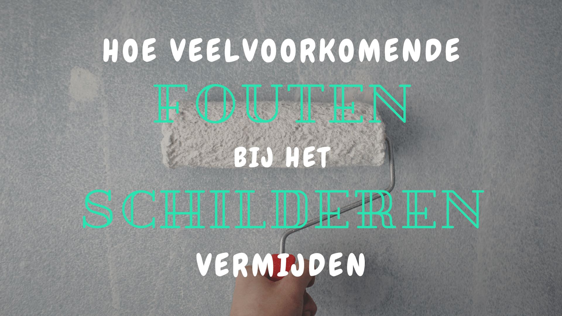 9 Veelvoorkomende fouten bij het schilderen - Appartement.be