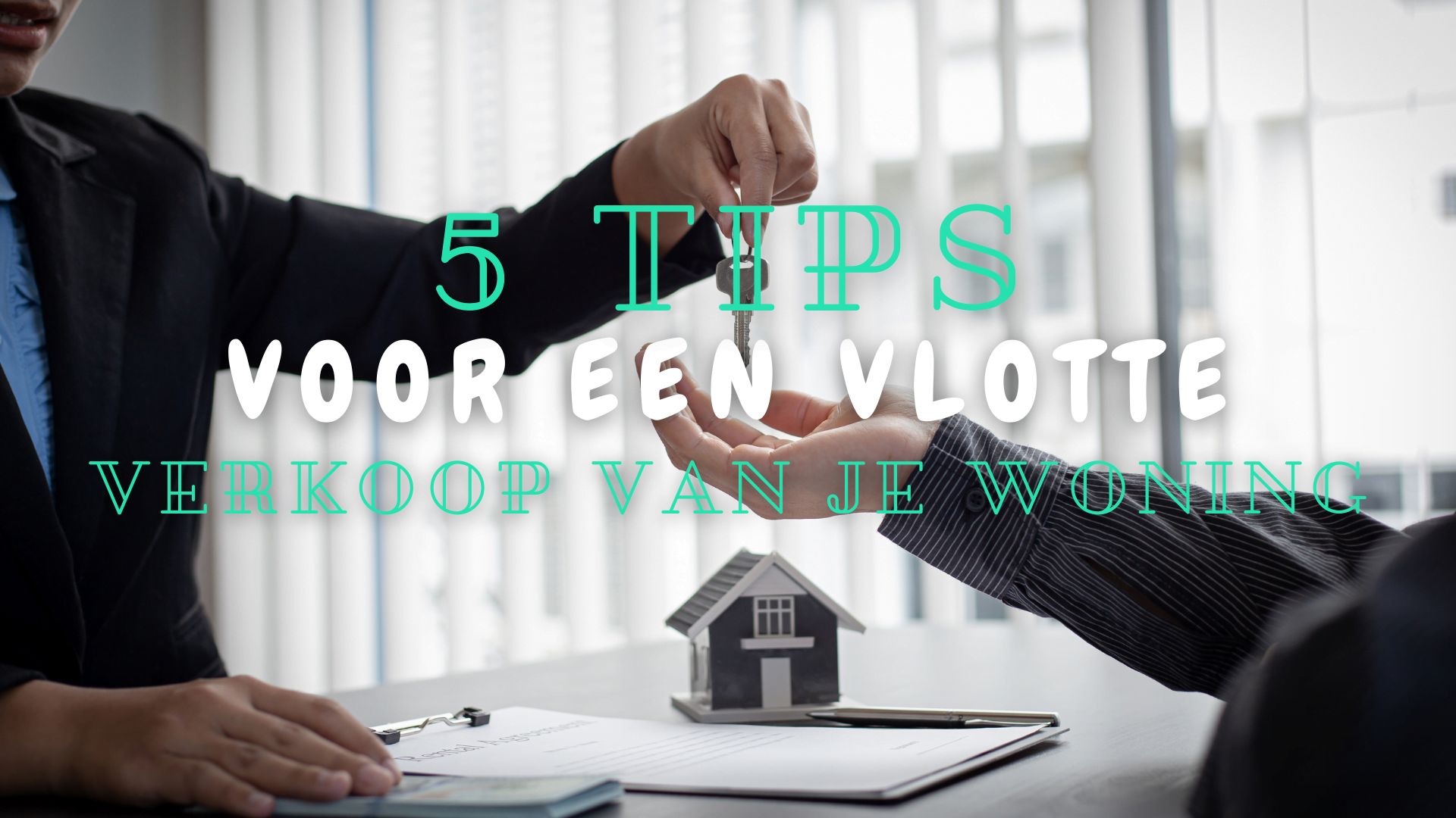 5 tips voor vlotte verkoop van je woning - Appartement.be