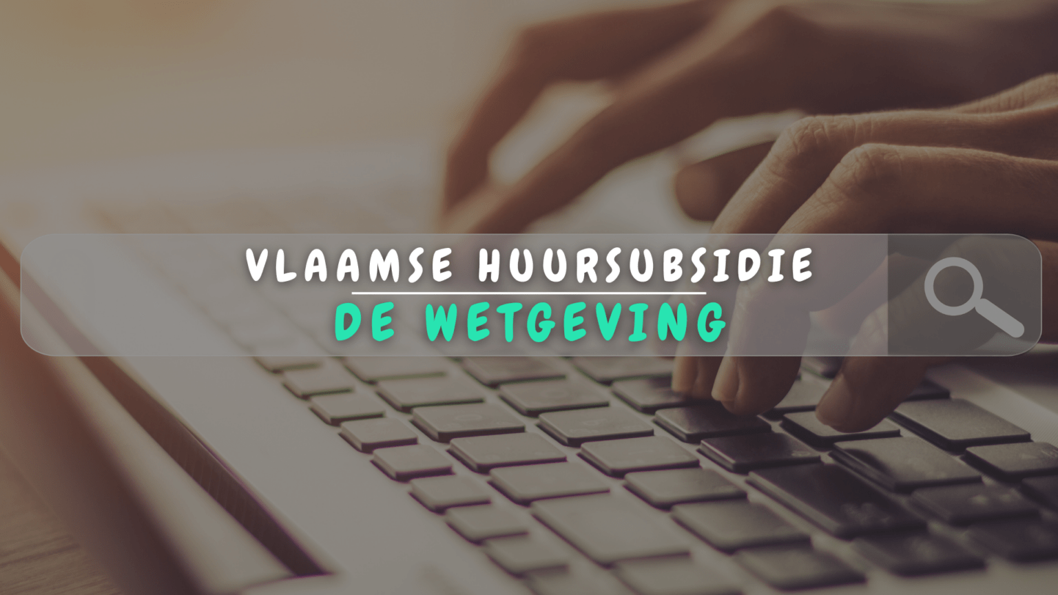 Vlaamse huursubsidie volgens wetgeving 2025 - Appartement.be