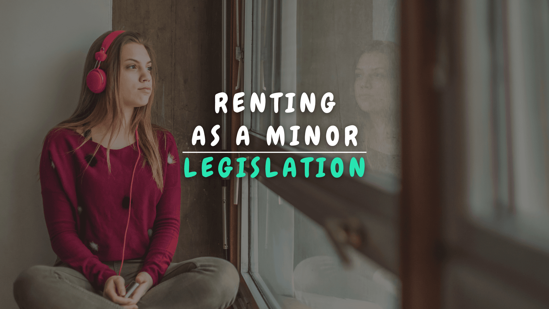 Can I rent a house or apartment as a minor?
